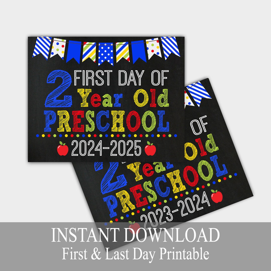 First Day of 2 Year Old Preschool Sign, Girls Back to School, Last Day ...