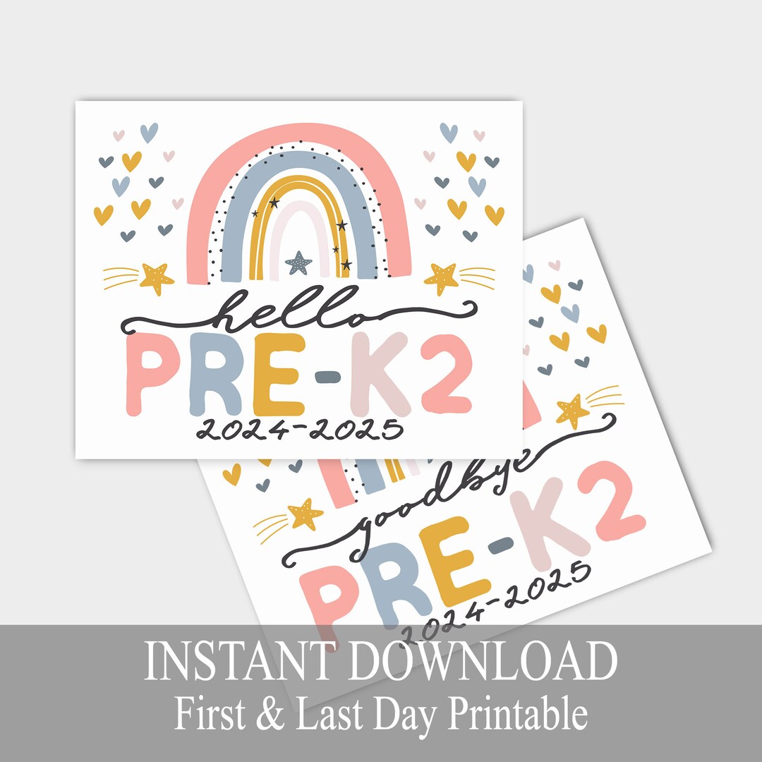 First Day of Pre-k2 Sign, Prek Sign, Print Yourself 1st Day of ...