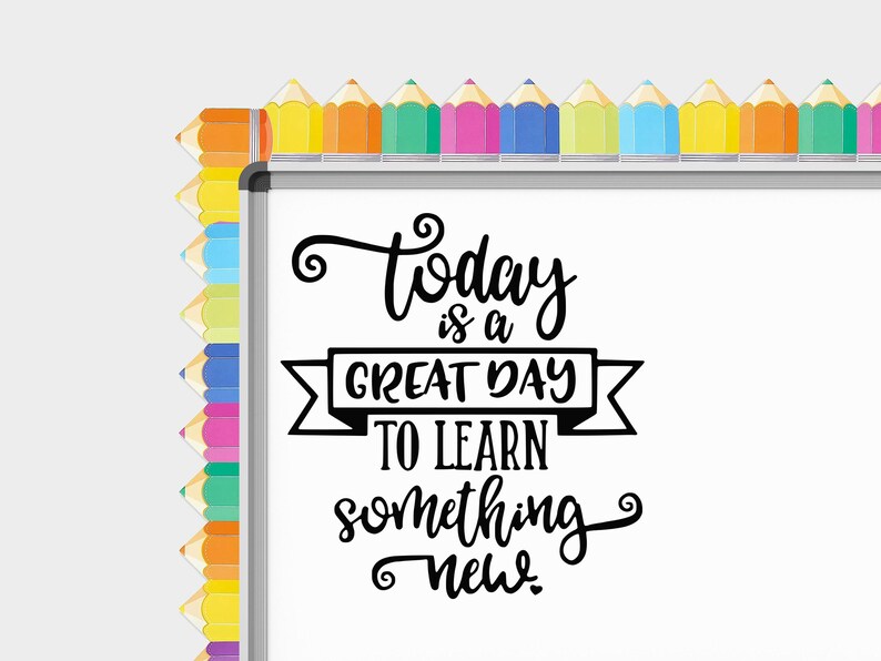Today is a Great Day to Learn Something New Classroom Door Decal ...