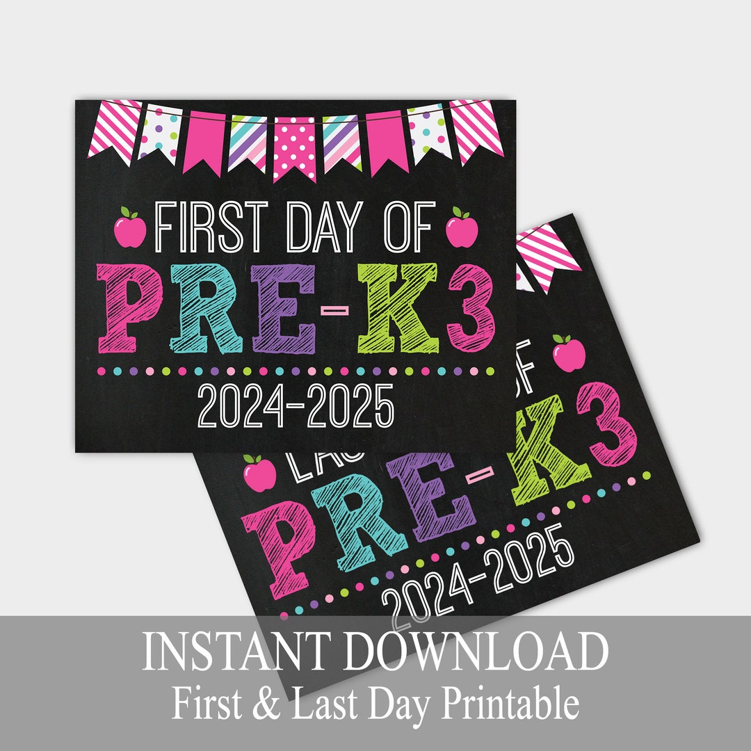 First Day of Pre-k3 Sign Prek Sign Print Yourself 1st Day of Preschool ...