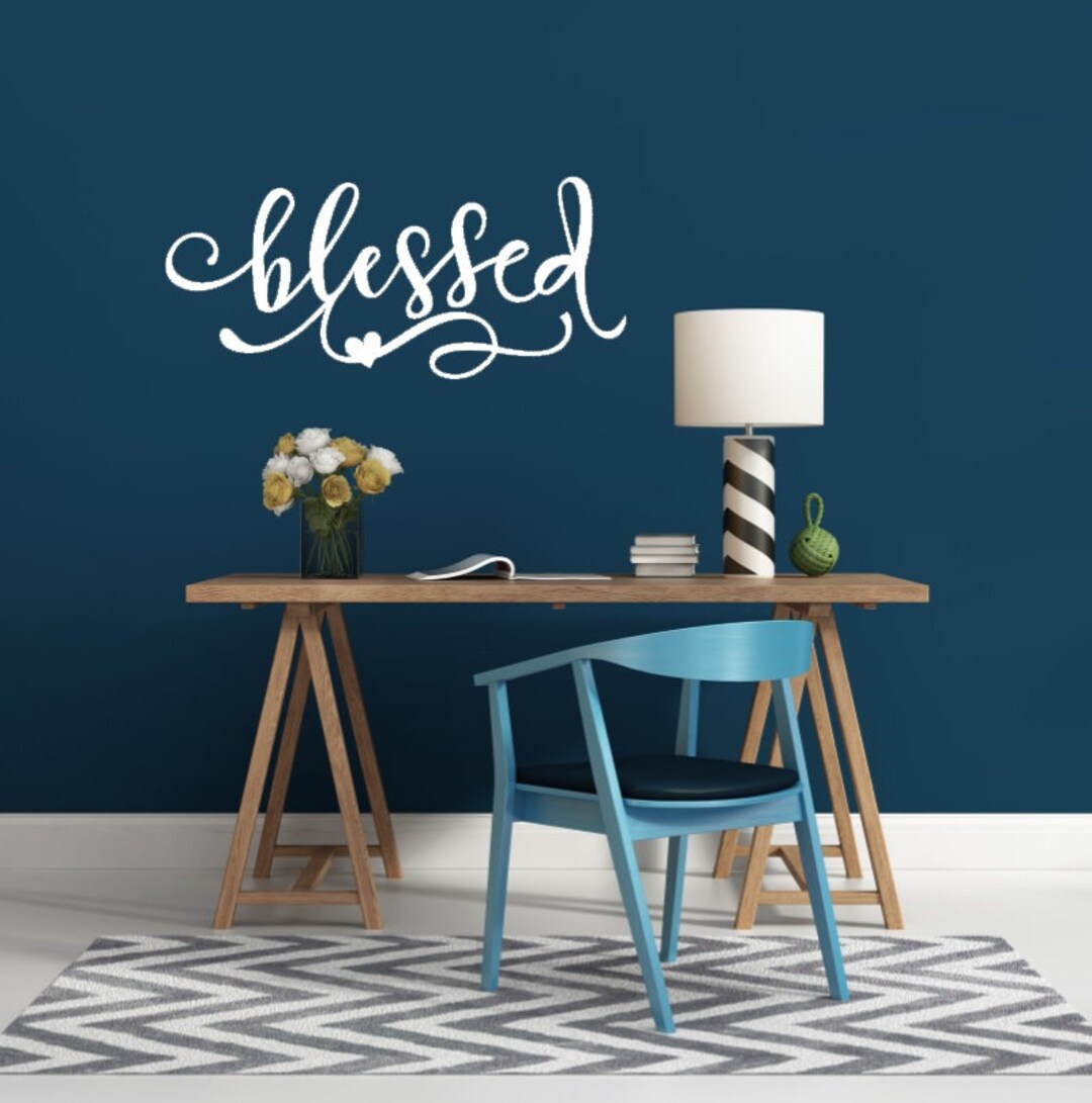 Blessed Wall Decal - Vinyl Wall Quote - Family Wall Decal - Blessed ...