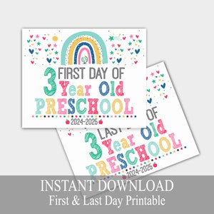 First Day of 3 Year Old Preschool Sign - Print Yourself Back to School ...