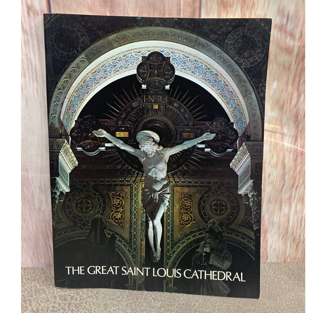 Vintage 1972 the Great St Louis Cathedral Photo History Book Cardinal ...
