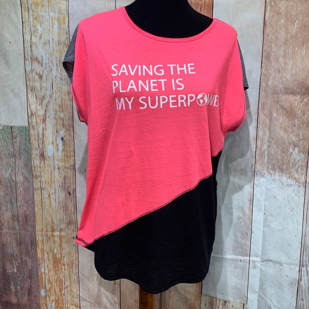 Hand Printed Upcycled Large Saving the Planet is My Superpower Athletic ...