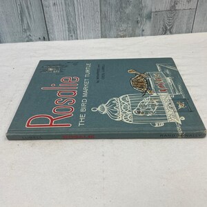 Vintage 1962 Rosalie the Bird Market Turtle by Winifred Lubell Hardback ...