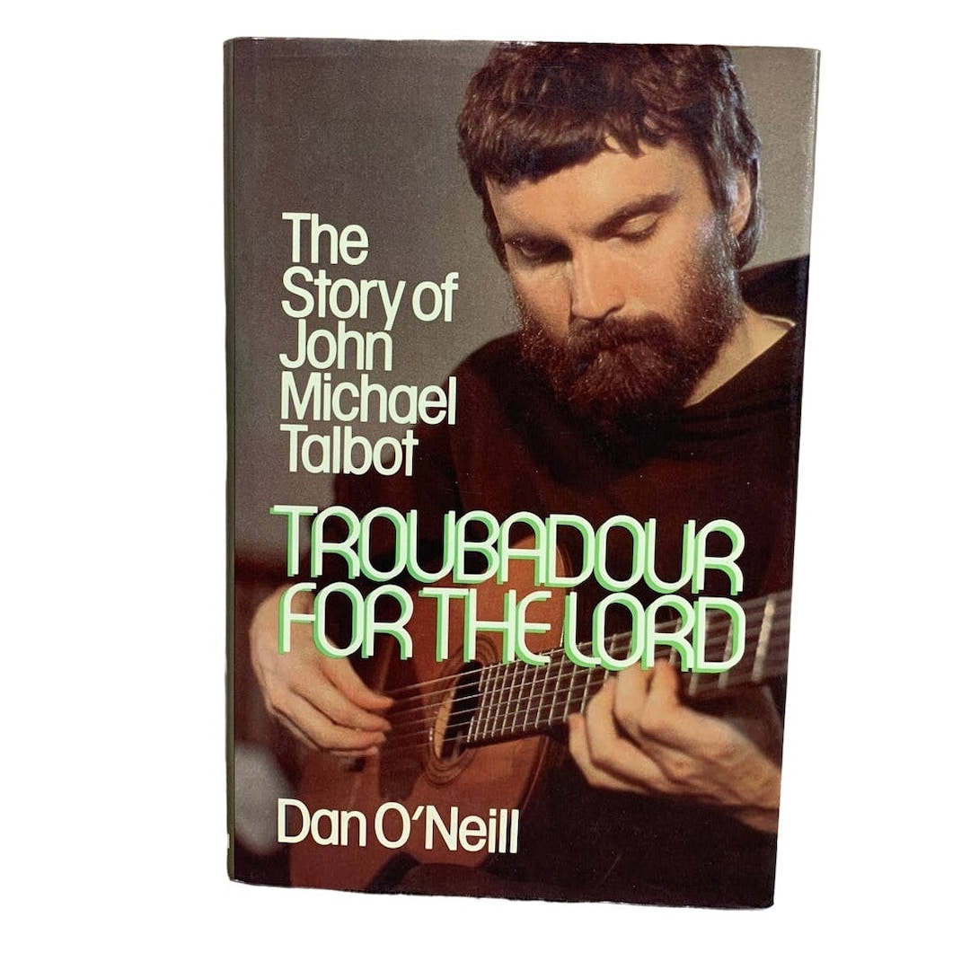 Vintage 1983 Story of John Michael Talbot Troubadour for the Lord ...