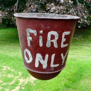 Galvanized FIRE Bucket, Antique Fire Pail, Round Bottom Fire Pail, Sand ...