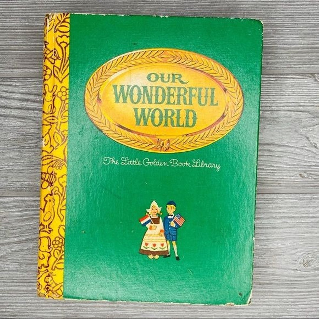 Vintage 1969 Collectible “ Our Wonderful World “ the Little Golden Book ...