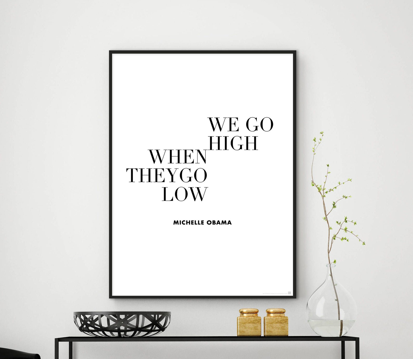 Michelle Obama Poster | When They Go Low We Go High Quote | Digital ...
