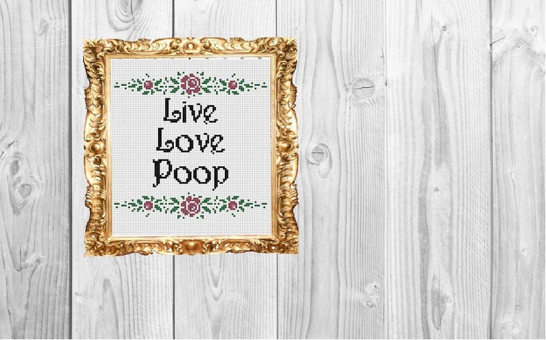 Live Love Poop Cross Stitch Pattern Instant Download | Etsy