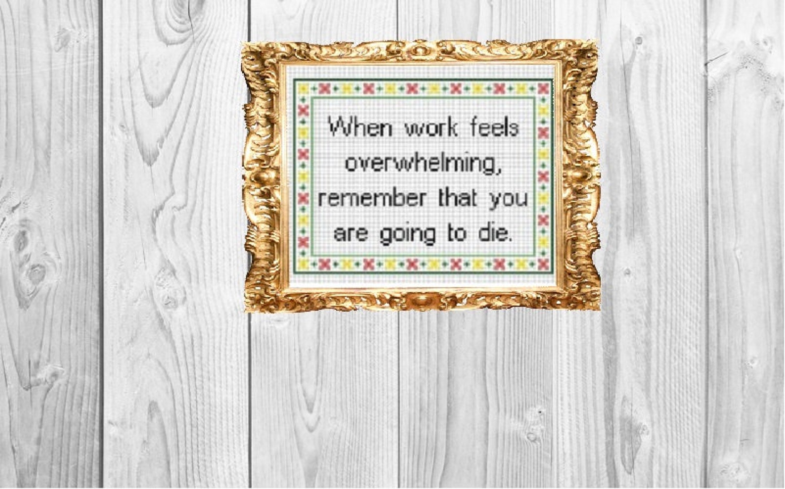 When Work Feels Overwhelming Remember You Are Going to Die - Etsy Canada