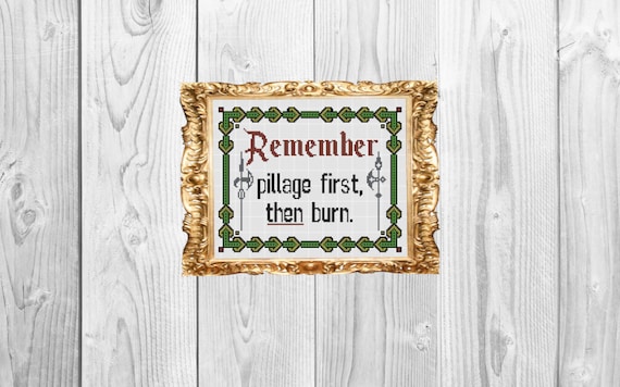 Remember Pillage First Then Burn Modern Subversive - Etsy