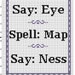 Say Eye, Spell Map, Say Ness: Funny Insulting Cross Stitch Pattern ...