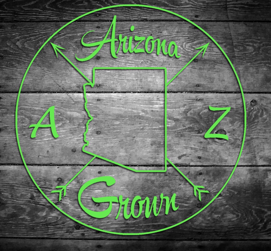 Arizona Grown Vinyl Sticker Car Window Door Bumper Decal Pride Home AZ ...