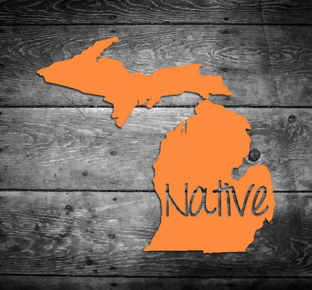 Michigan Native Vinyl Sticker Car Window Door Bumper Decal Pride Home ...