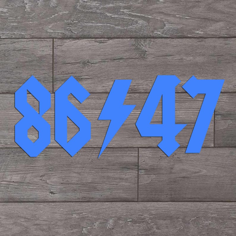 86/47 Vinyl Sticker, Decal, Funny, Impeach Trump - Etsy