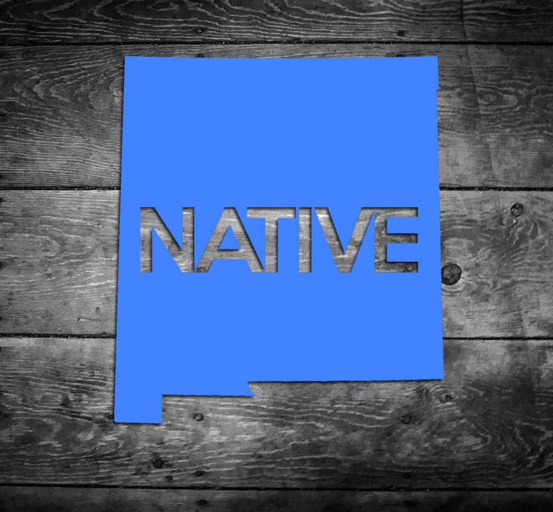 New Mexico Native Vinyl Sticker Car Window Door Bumper Decal Pride Home ...