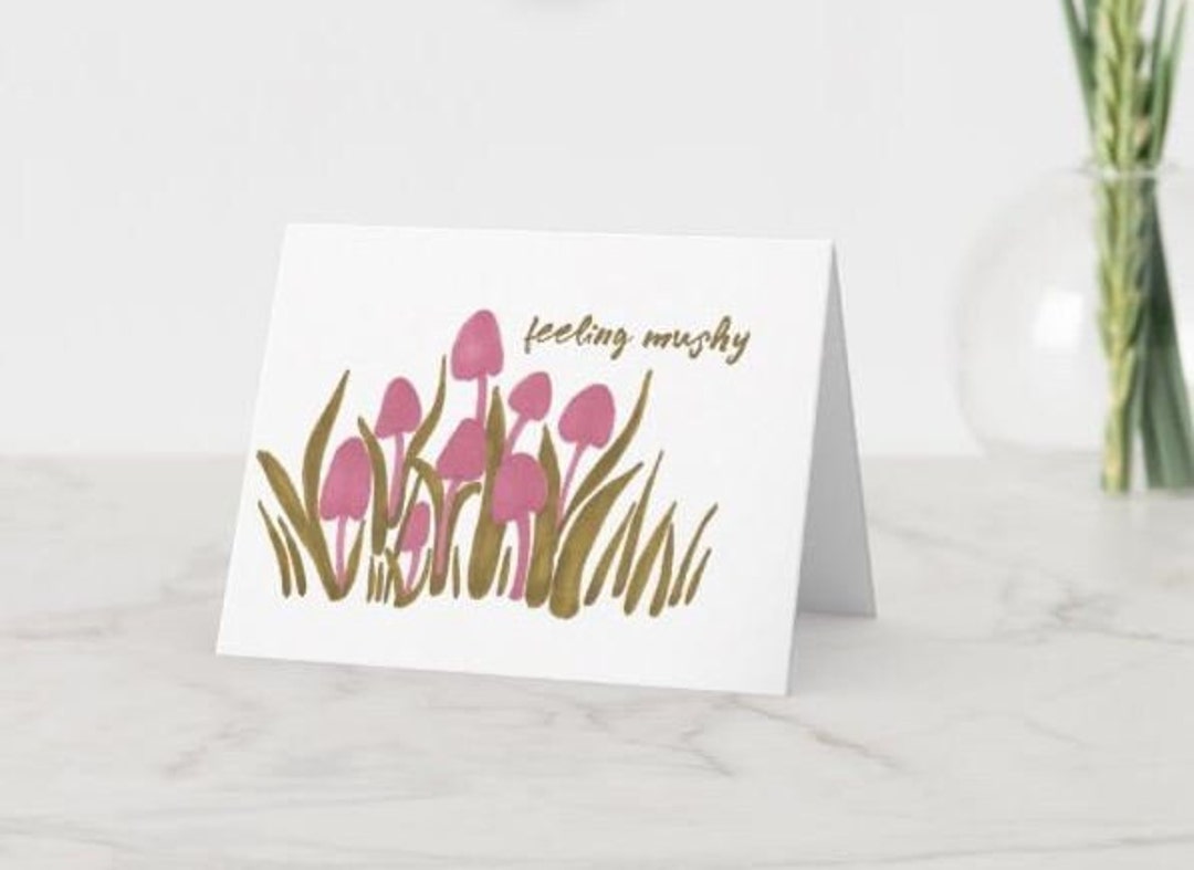 Feeling Mushy Pun Card, Mushroom Greeting Card, Blank Inside Greeting ...