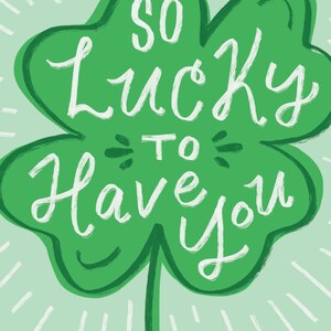So Lucky to Have You Shamrock Love and St. Patrick's Day Card - Etsy