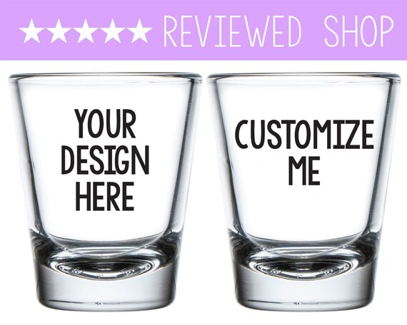 Custom Personalized Shot Glass Personalized Shot Glasses | Etsy