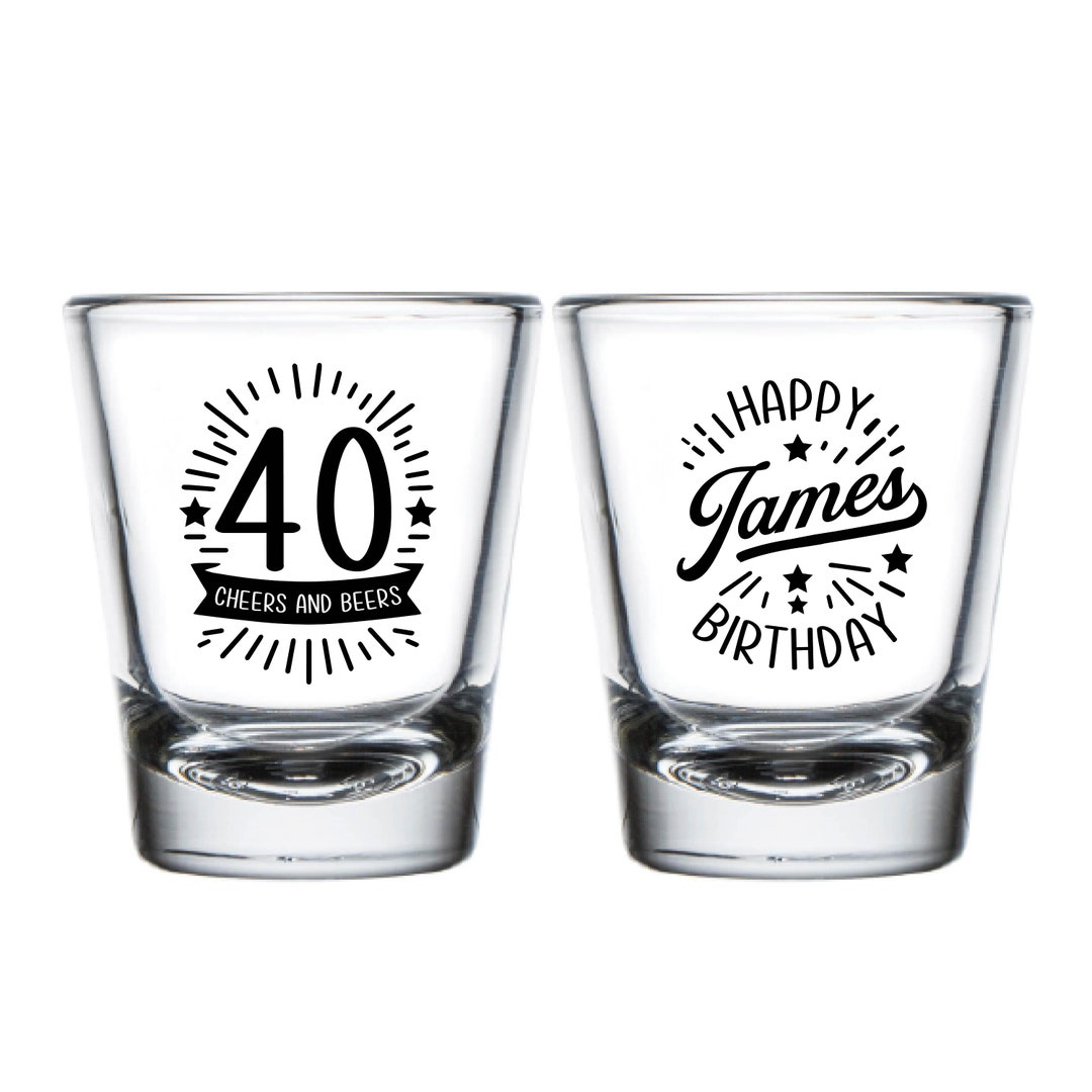 40th Birthday Shot Glasses, 40th Birthday Shot Glasses, Personalized ...