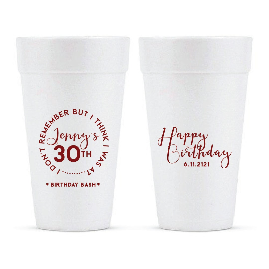 Birthday Foam Cups, Custom Birthday Foam Cups, Customized Birthday Foam ...