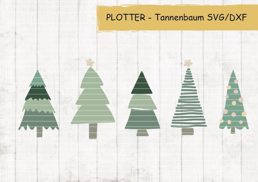 Plottervorlage Tannenbaum Tannenbäume SVG DXF - Etsy