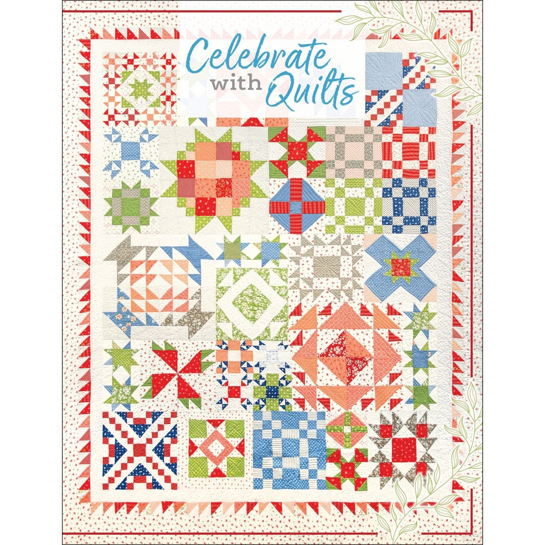 Celebrate With Quilts, Softcover Quilt Book, It's Sew Emma, Fat Quarter ...