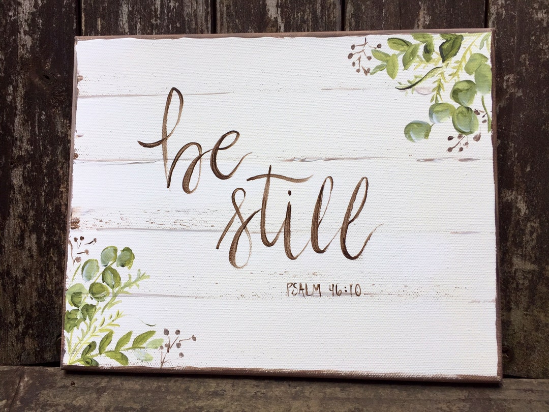 Be Still Art Print, Verse Art, Greenery, Faith Gift, Be Still and Know ...