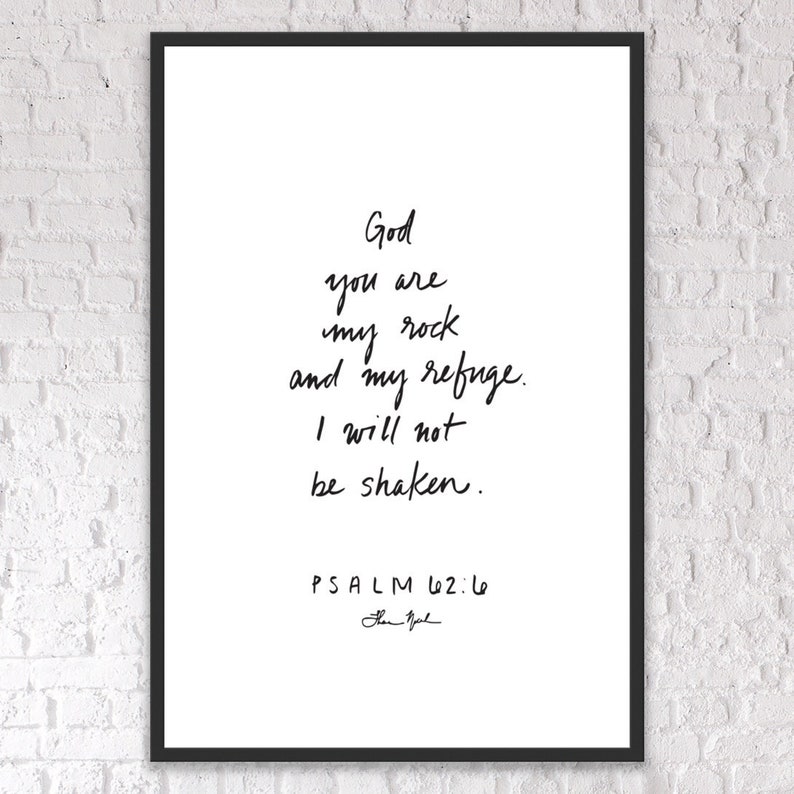 Psalm 62:6, I Will Not Be Shaken, DIGITAL DOWNLOAD, Confession ...