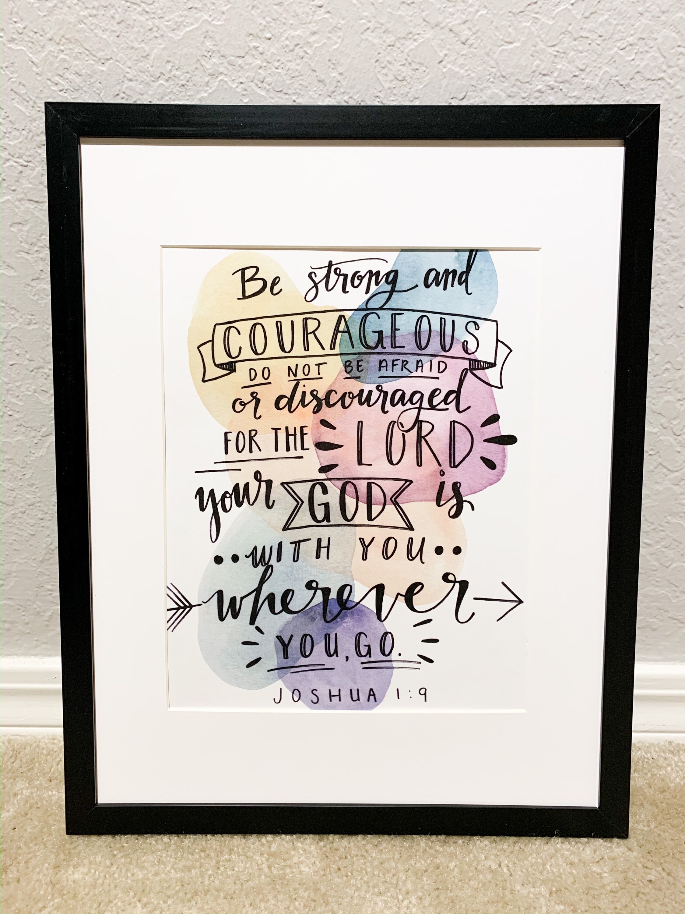 Joshua 1:9 - Be Strong and Courageous - Hand-painted Watercolor and ...