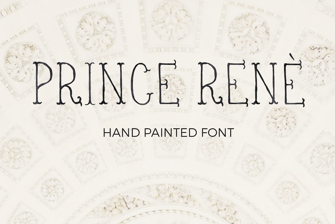 Prince Rene. Monogram Font for Wedding Crest. Vintage and Rustic Hand ...