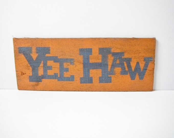Yee Haw Sign Pallet Wood Sign for Your Garage Shop or - Etsy