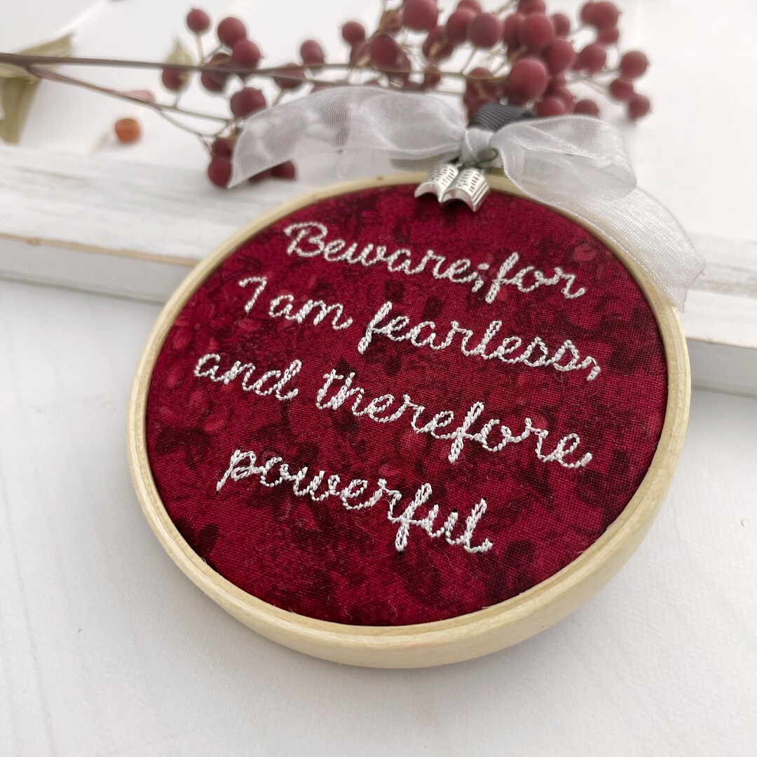 Beware for I Am Fearless and Therefore Powerful: Feminist Quote ...