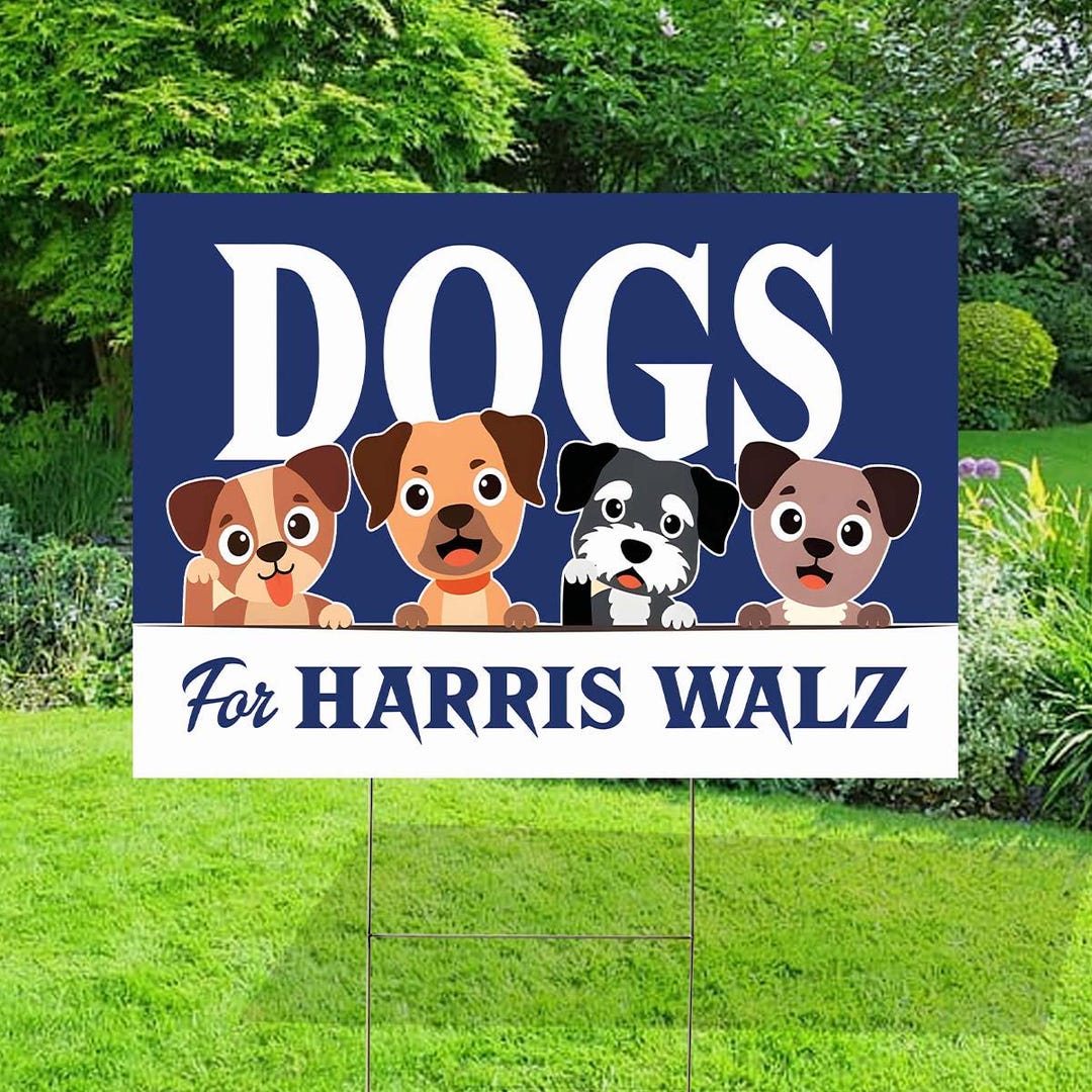 Dogs for Harris Walz 2024 Yard Sign, Vote for Kamala Harris Yard Sign ...