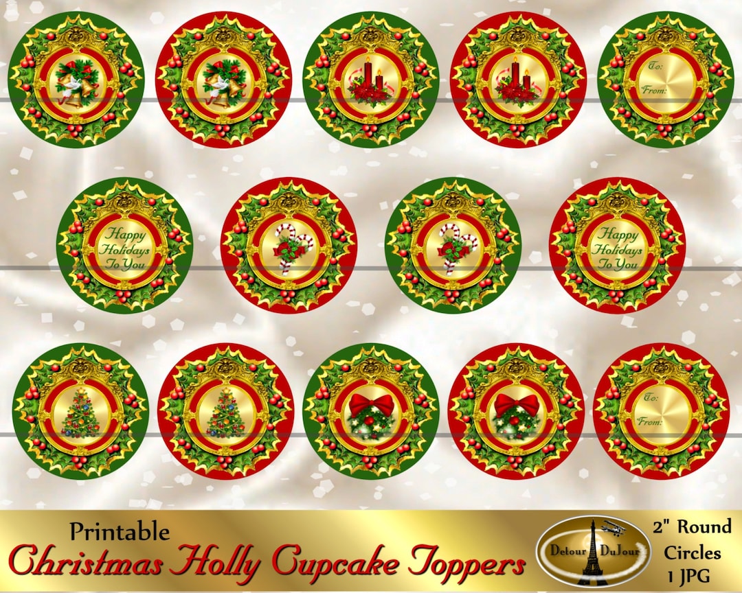 Printable Christmas Cupcake Toppers, Holly Leaves, 2 Inch Round Circles ...