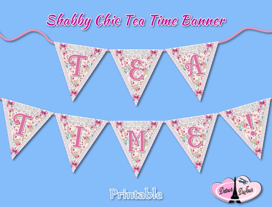 Tea Party Banner, Tea Party Decoration, Shabby Chic Tea Party TEA TIME ...