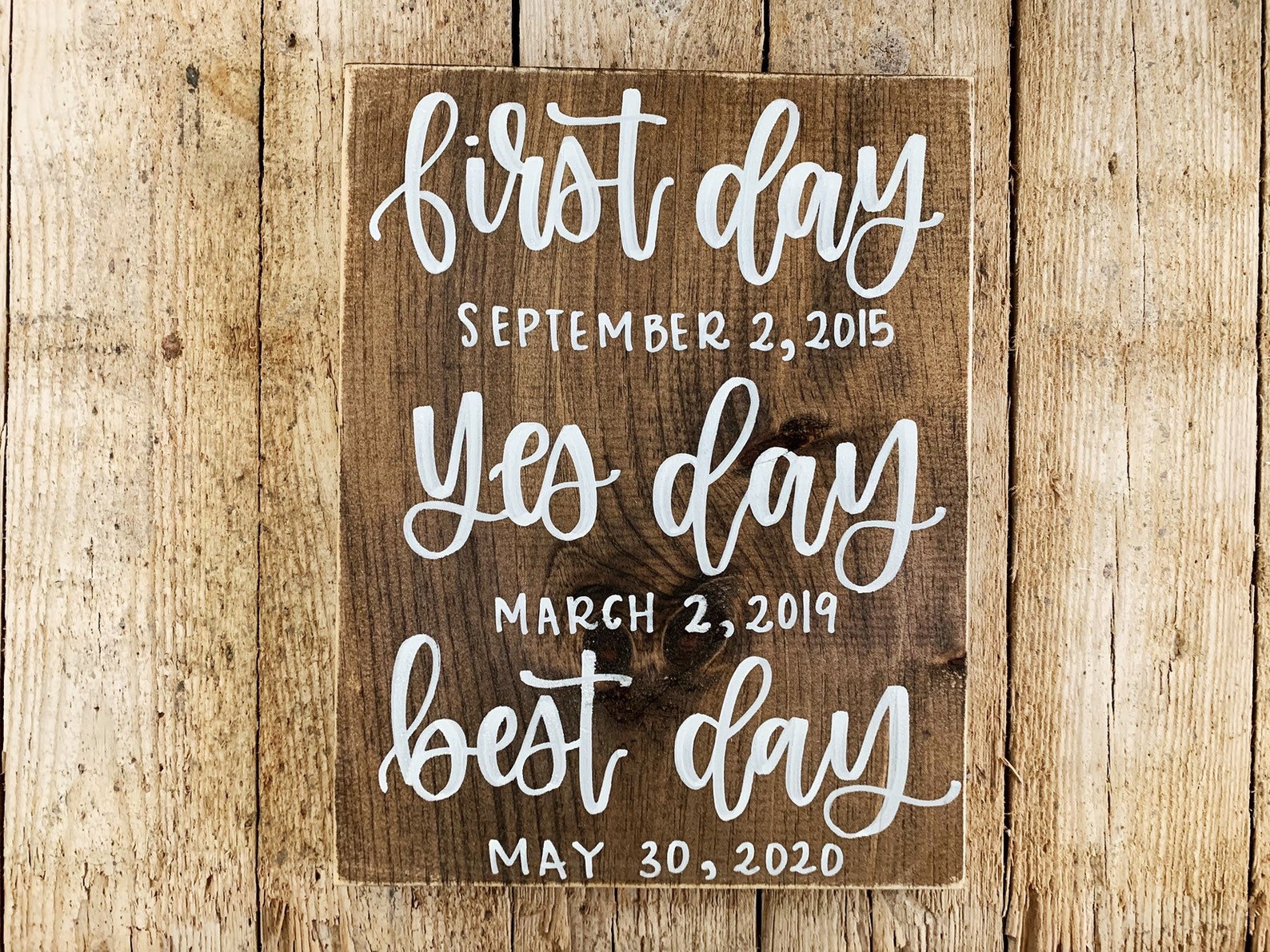 First Day Yes Day Best Day Wood Sign Love Story Sign | Etsy