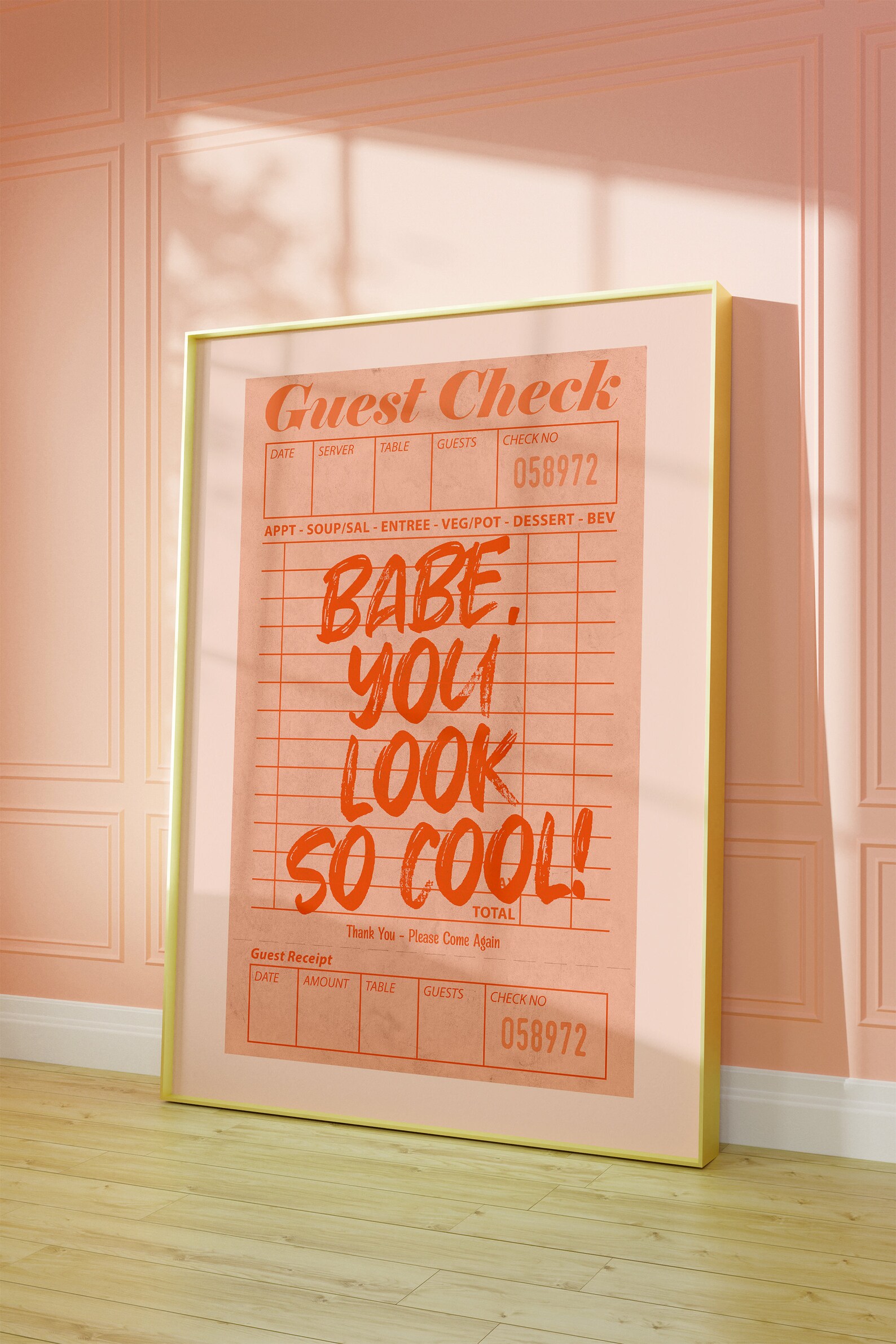 Guest Check Art Print, Orange Retro Wall Art, Babe You Look so Cool ...