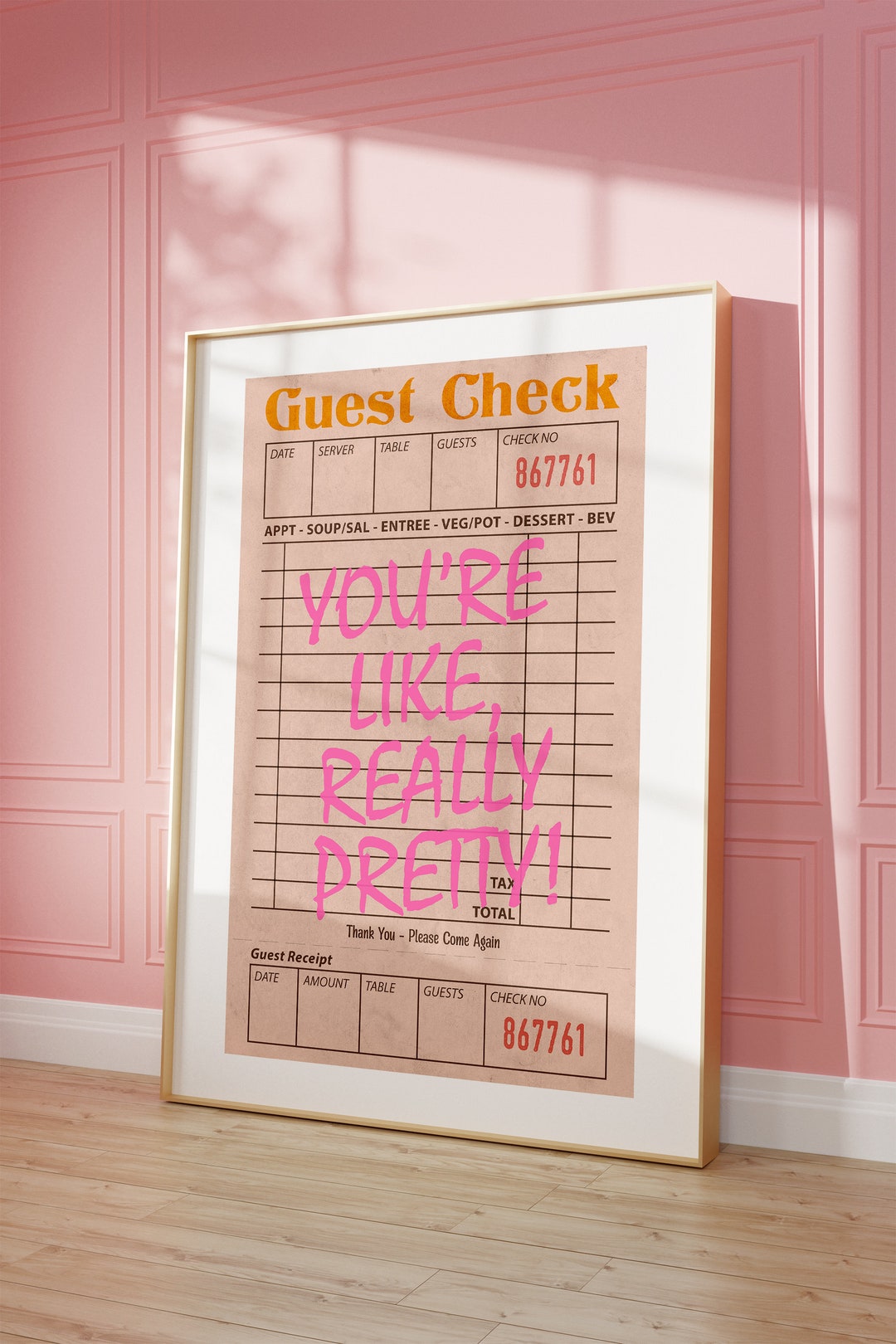 Guest Check Poster, You're Like Really Pretty Print, Retro Receipt Wall ...