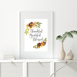 Thankful Grateful Blessed Wall Digital Art Print With Fall Floral ...