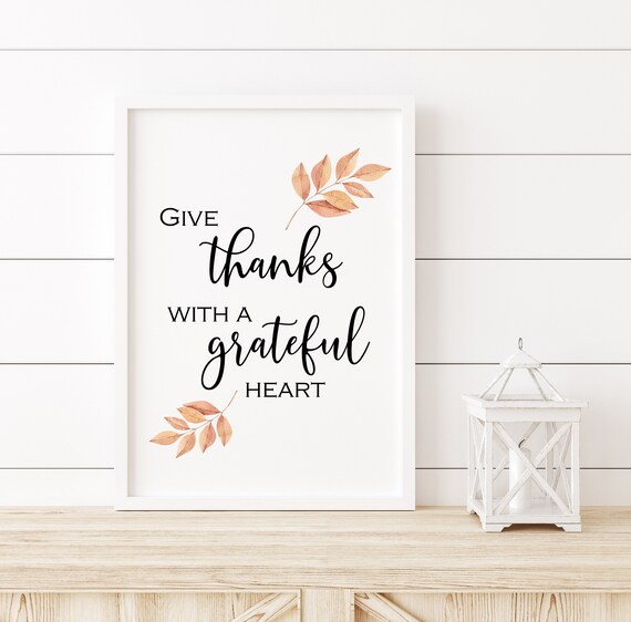 Give Thanks With a Grateful Heart Digital Art Print With | Etsy