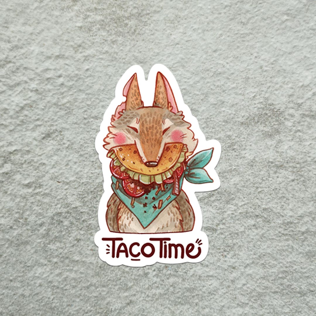 Coyote Sticker, Taco Sticker, Food Sticker, Cute Dog Sticker, Steet ...