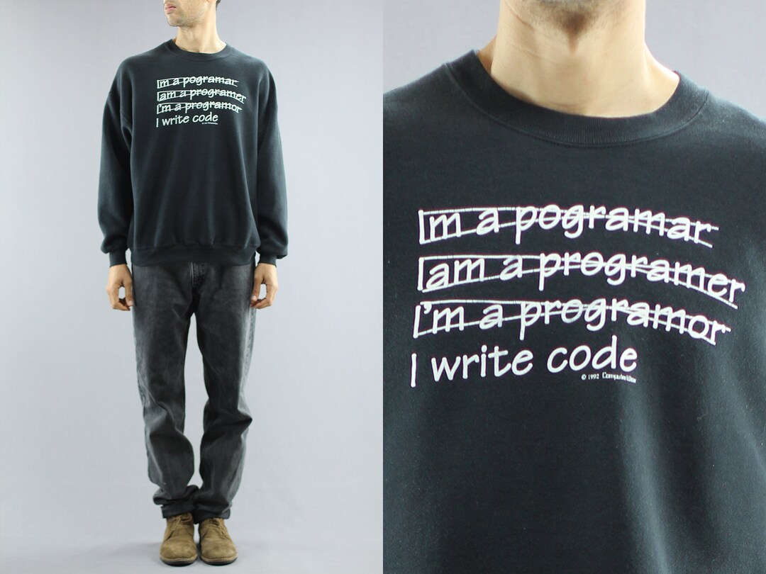 I Am a Programmer / I Write Code Sweatshirt / Sweater / Jumper Mens ...