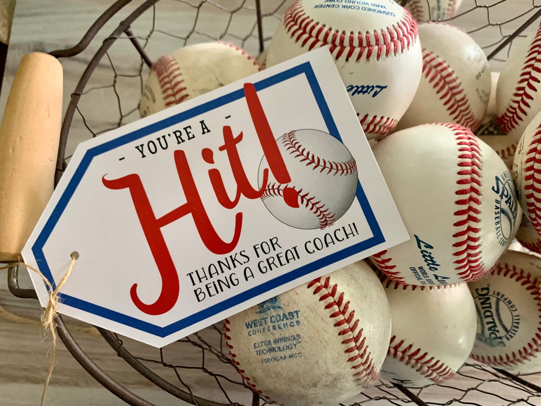 You're A Hit! Baseball Gift Tag It Was a Ball! Coach's Gift Tag Teacher ...