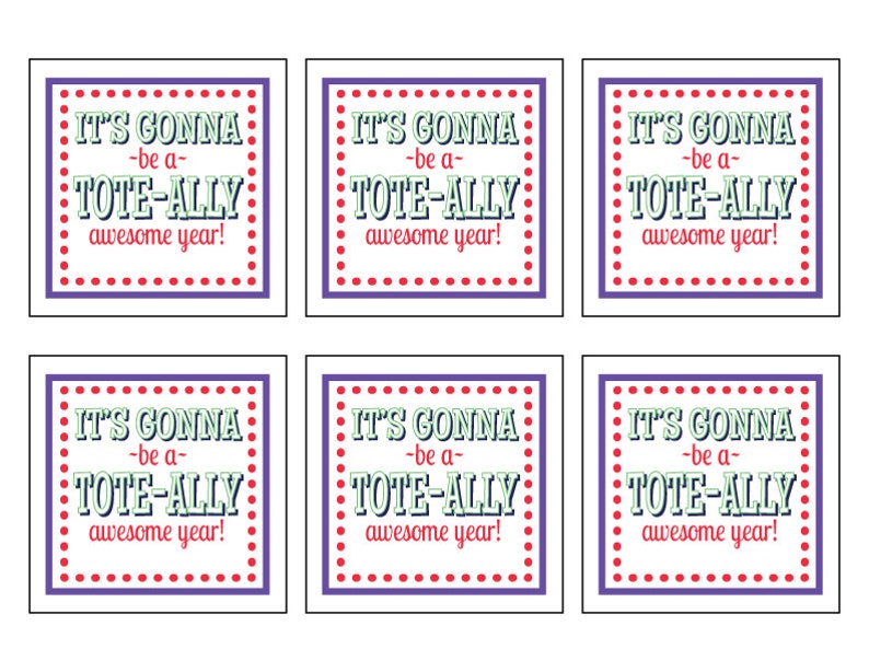 Its Gonna Be A Tote-ally Awesome Year Tote Bag Gift Tags - Etsy