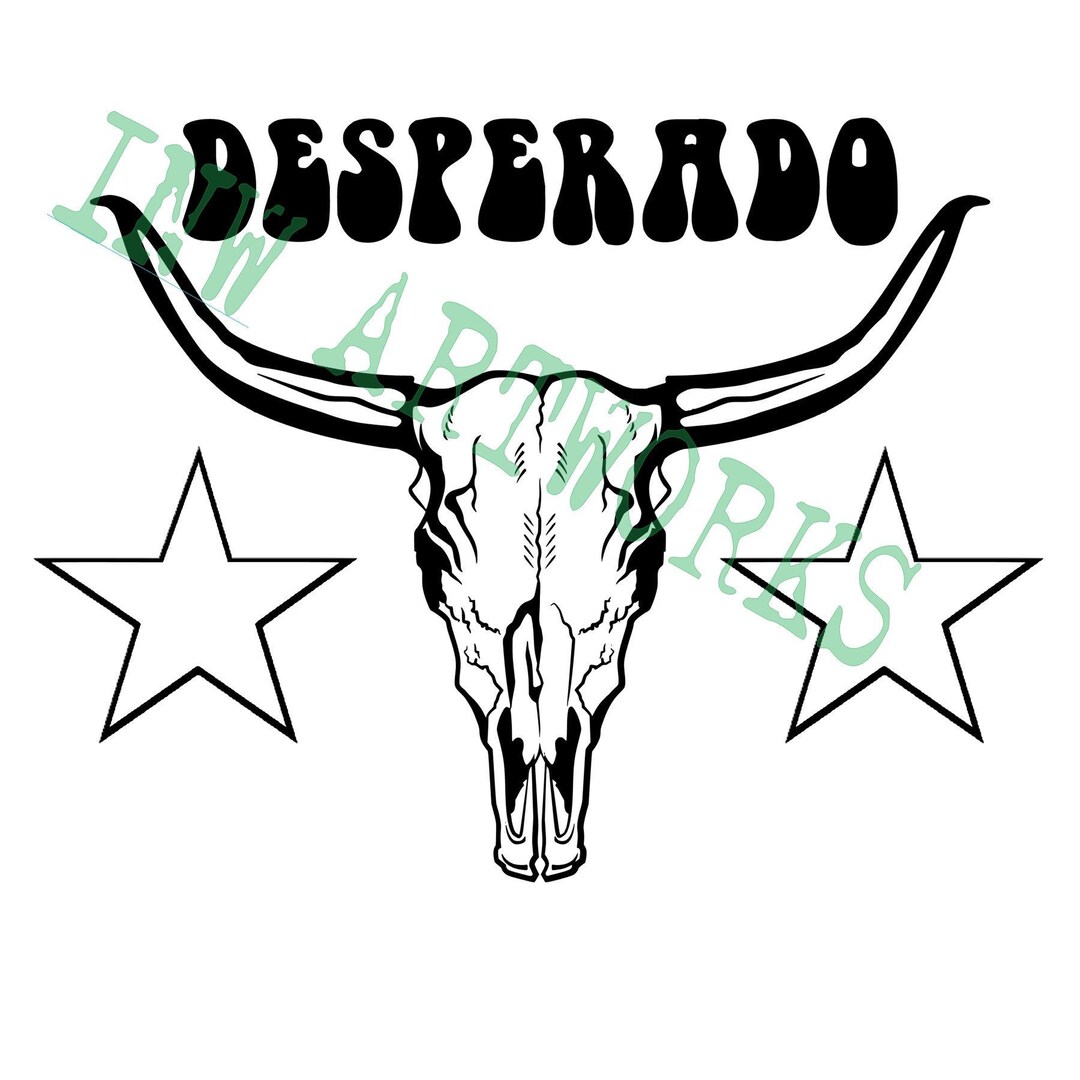 DESPERADO Bleached Skull Graphic, Svg, Png, Jpg, Southwest, Desert ...