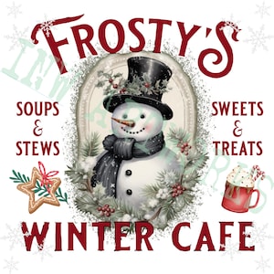 FROSTYS WINTER CAFE Graphic for Sublimation, Snowman, Diner, Christmas ...