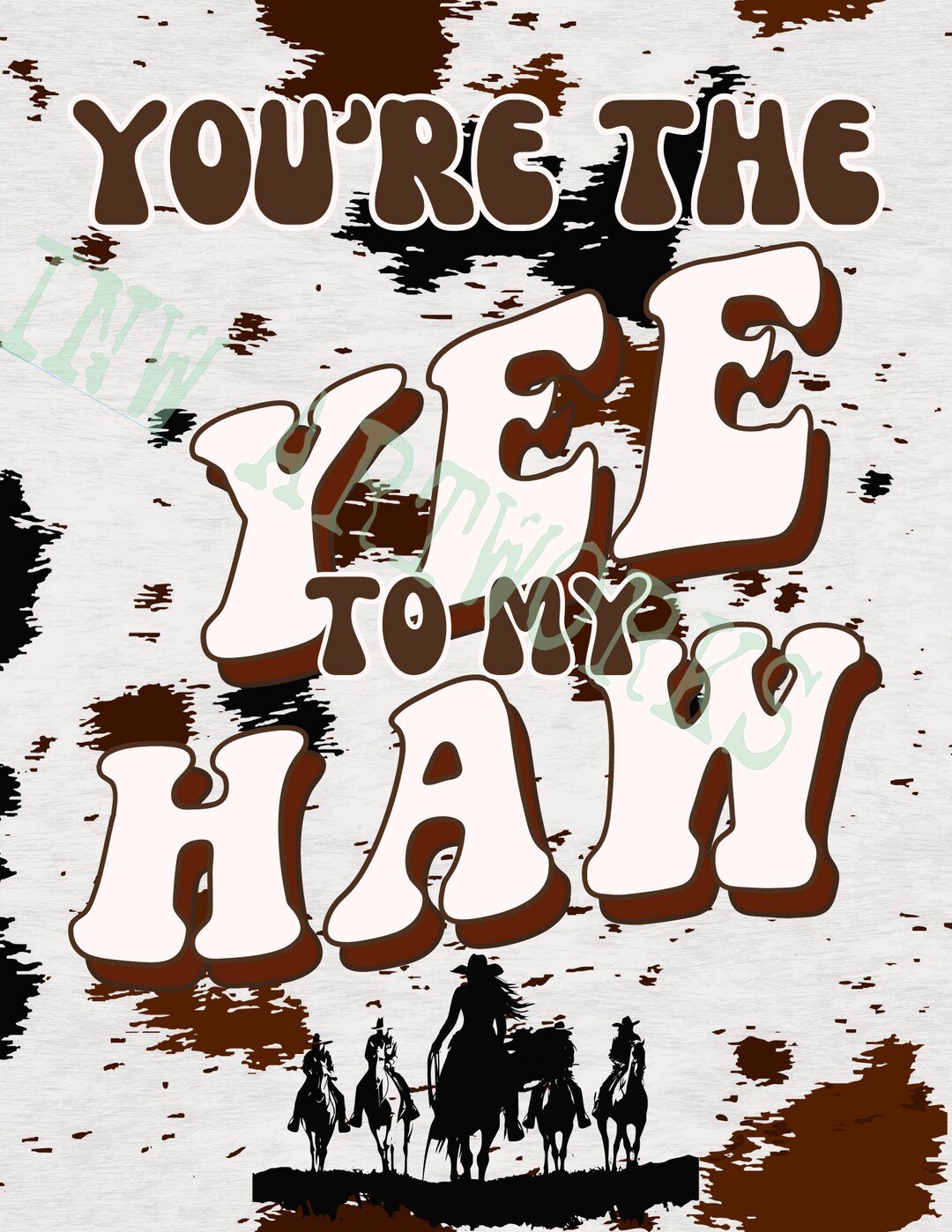 You're the YEE to My HAW Graphic for Sublimation, Cowboy, Cowgirl ...