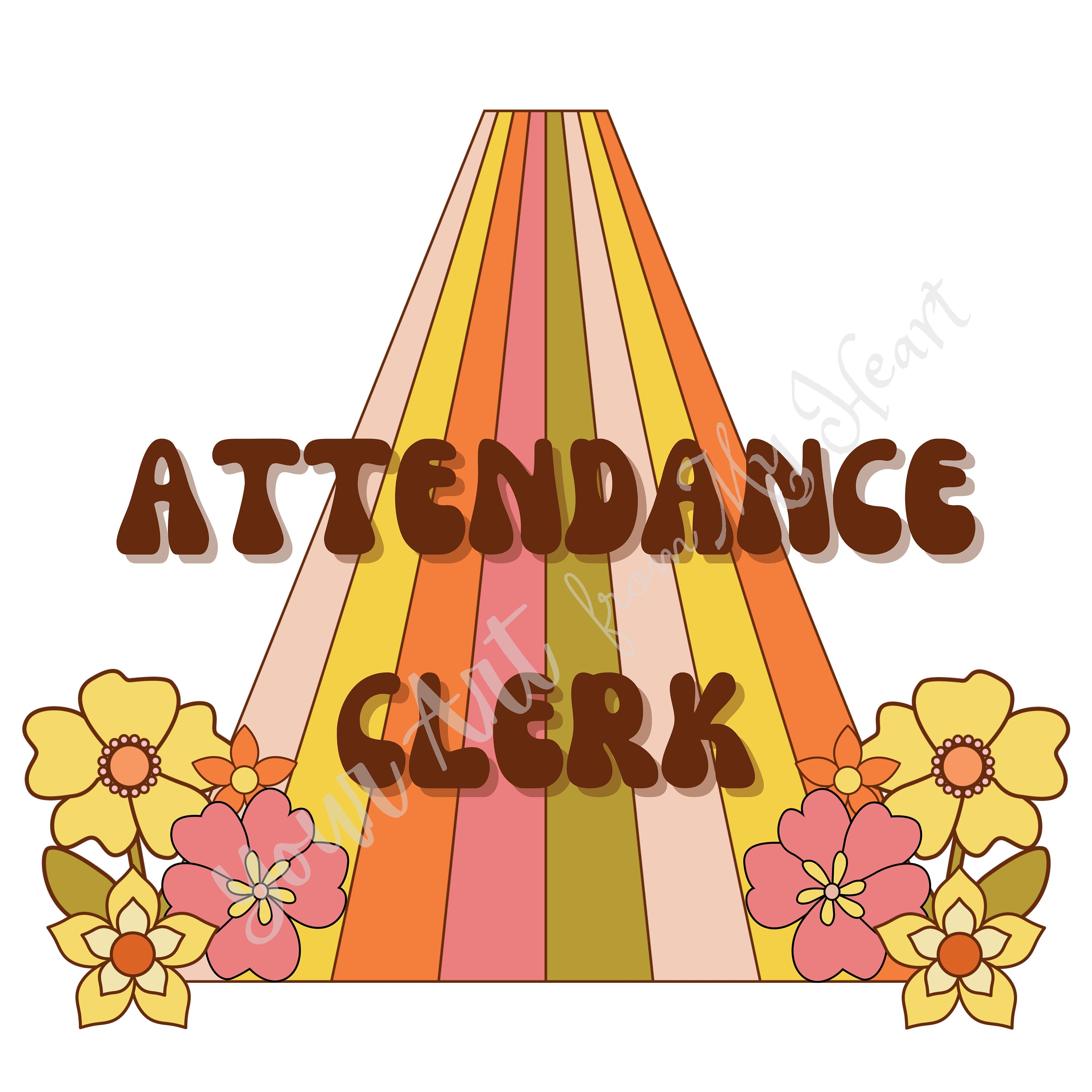 Attendance Clerk Print, SVG PNG DXF, Teacher Appreciation, File for ...